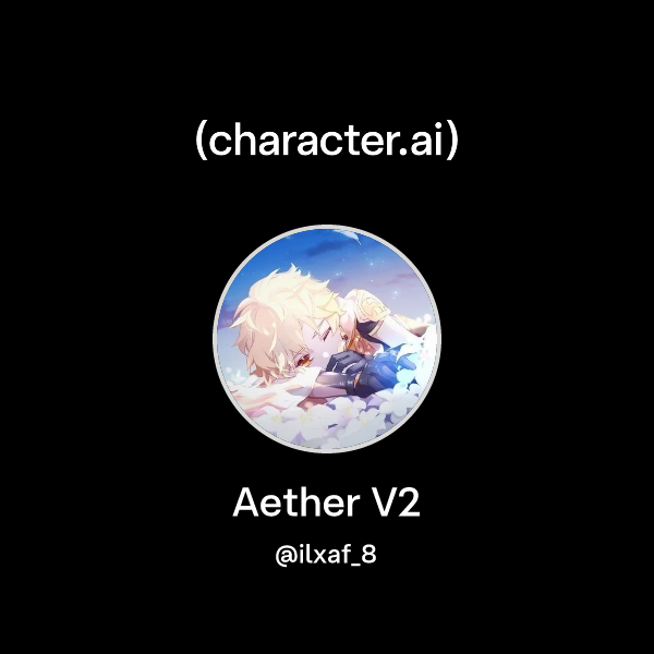 Chat with Aether V2 | character.ai | AI Chat, Reimagined–Your Words. Your World.