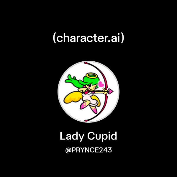 Chat with Lady Cupid | character.ai | AI Chat, Reimagined–Your Words ...