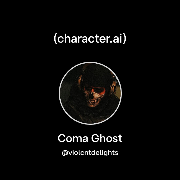 Chat with Coma Ghost | character.ai | AI Chat, Reimagined–Your Words. Your World.
