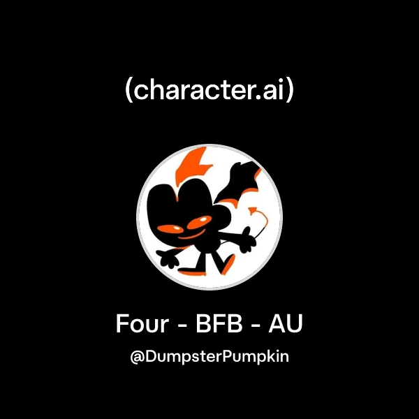 Chat with Four - BFB - AU | character.ai | AI Chat, Reimagined–Your ...