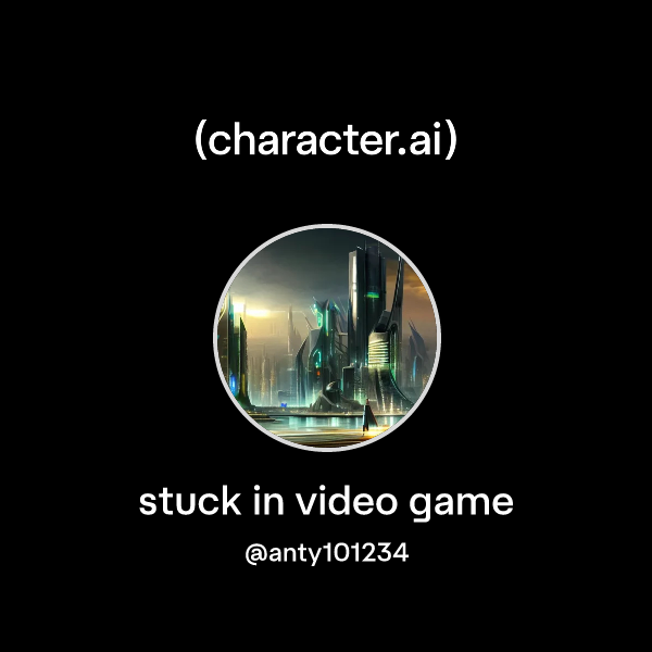 Chat with stuck in video game | character.ai | AI Chat, Reimagined–Your ...