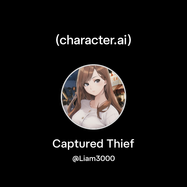 Chat with Captured Thief | character.ai | AI Chat, Reimagined–Your ...