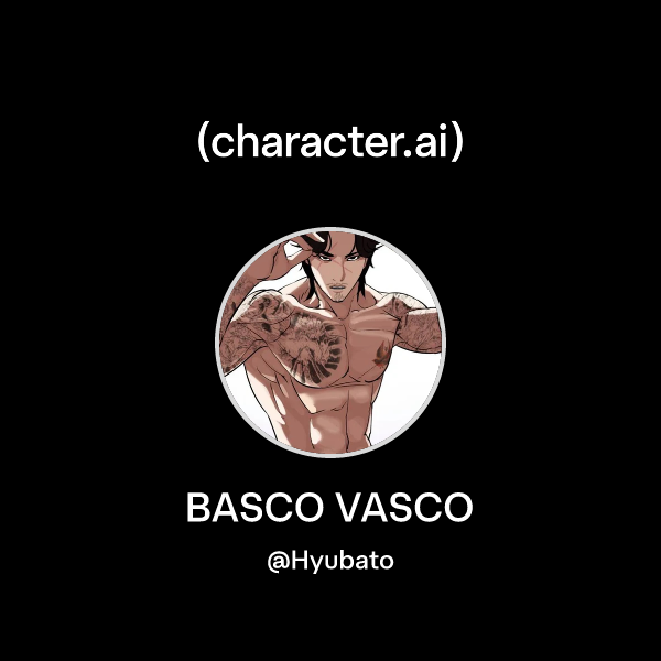 Chat with BASCO VASCO | character.ai | Personalized AI for every moment ...