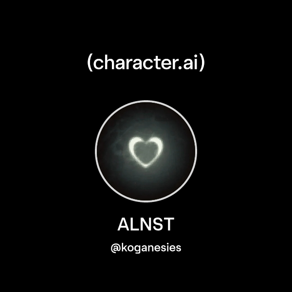 Chat with ALNST | character.ai | AI Chat, Reimagined–Your Words. Your ...