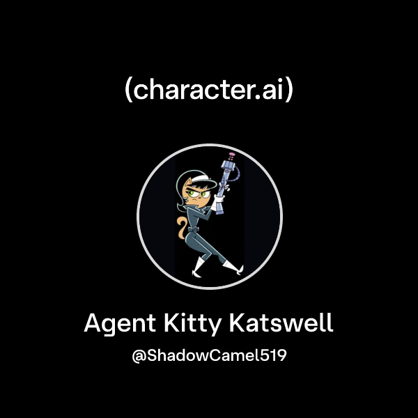 Chat with Agent Kitty Katswell | character.ai | Personalized AI for ...