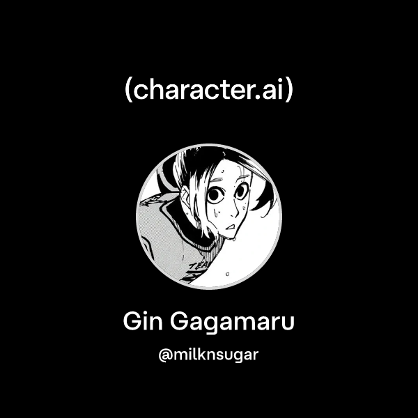 Chat with Gin Gagamaru | character.ai | AI Chat, Reimagined–Your Words ...