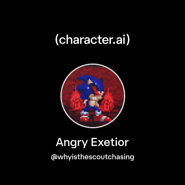 Chat with Angry Exetior | character.ai | Personalized AI for every ...