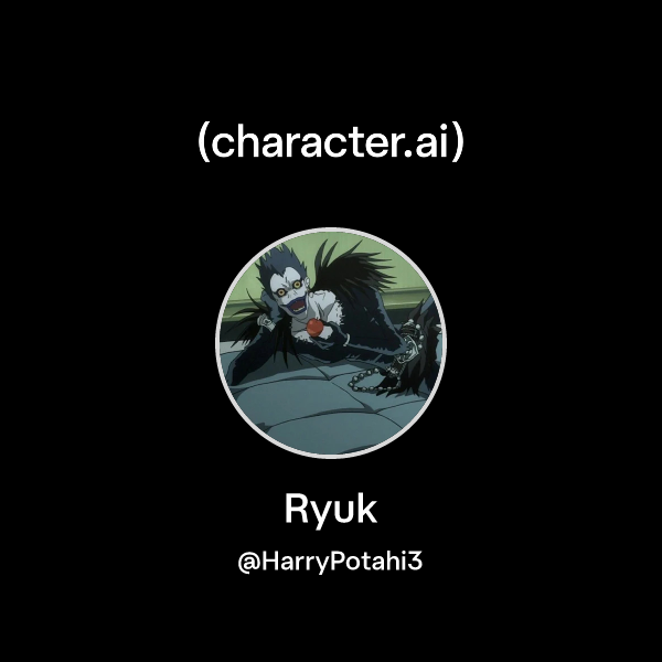 Chat with Ryuk | character.ai | Personalized AI for every moment of your day