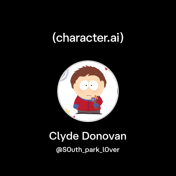 Chat with Clyde Donovan | character.ai | AI Chat, Reimagined–Your Words ...