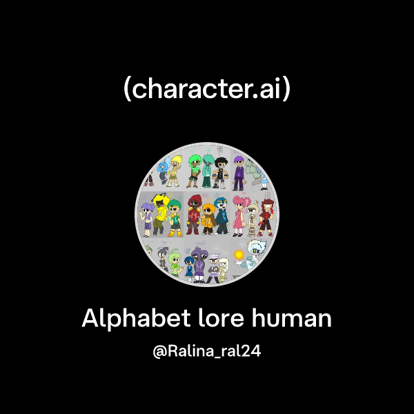 Chat with Alphabet lore human | character.ai | AI Chat, Reimagined–Your ...
