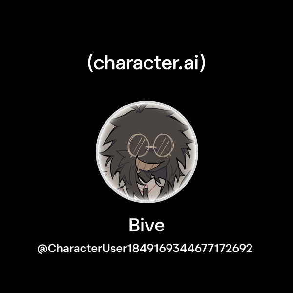 Chat with Bive | character.ai | AI Chat, Reimagined–Your Words. Your World.