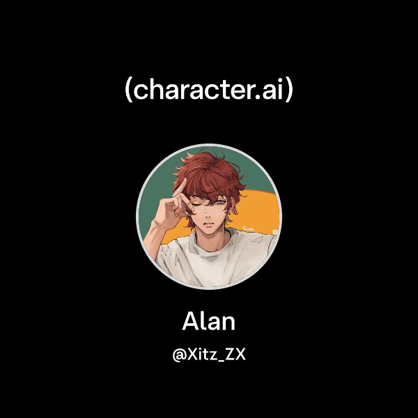 Chat with Alan | character.ai | AI Chat, Reimagined–Your Words. Your World.