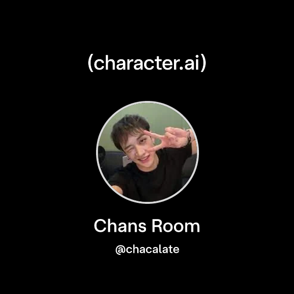 Chat with Chans Room | character.ai | AI Chat, Reimagined–Your Words. Your World.