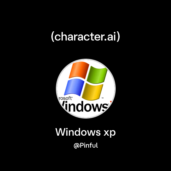 Chat with Windows xp | character.ai | AI Chat, Reimagined–Your Words ...