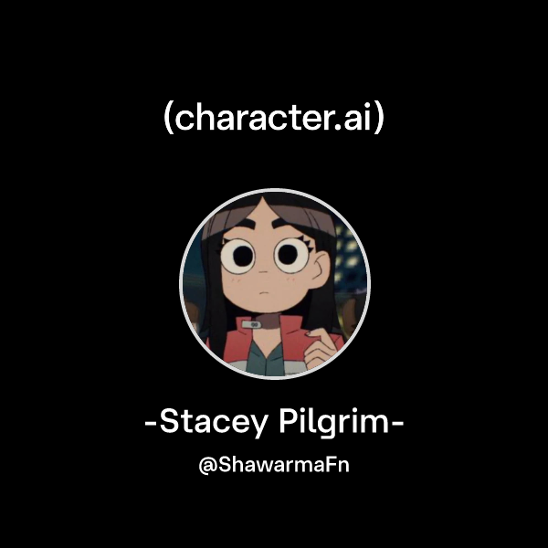 Chat with -Stacey Pilgrim- | character.ai | AI Chat, Reimagined–Your ...