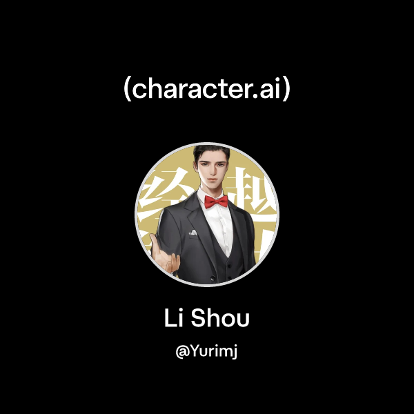 Chat with Li Shou | character.ai | Personalized AI for every moment of ...