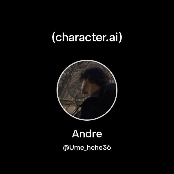 Chat with Andre | character.ai | AI Chat, Reimagined–Your Words. Your ...