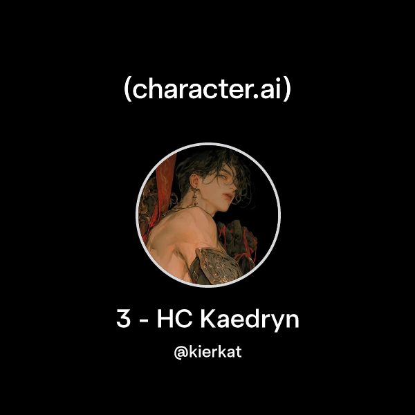 Chat with Kaedryn Vaelthyrn | character.ai | Personalized AI for every ...