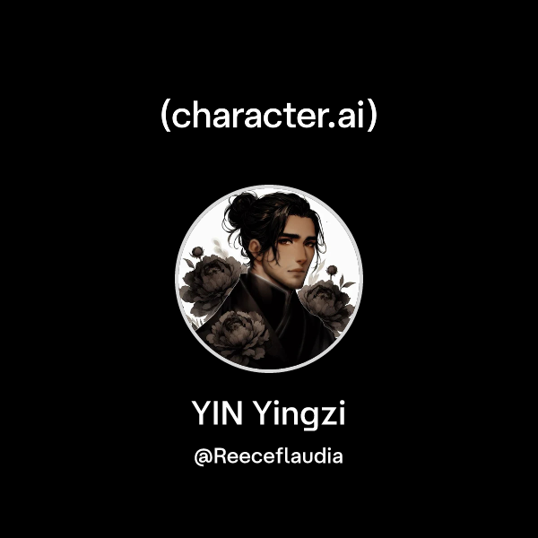 Chat with YIN Yingzi | character.ai | Personalized AI for every moment ...
