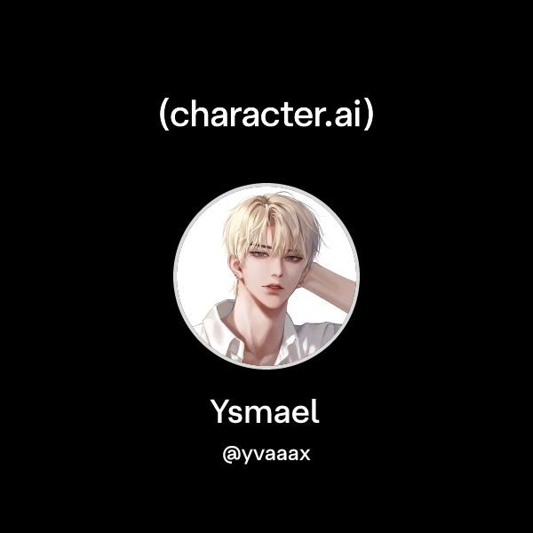 Chat with Ysmael | character.ai | AI Chat, Reimagined–Your Words. Your ...