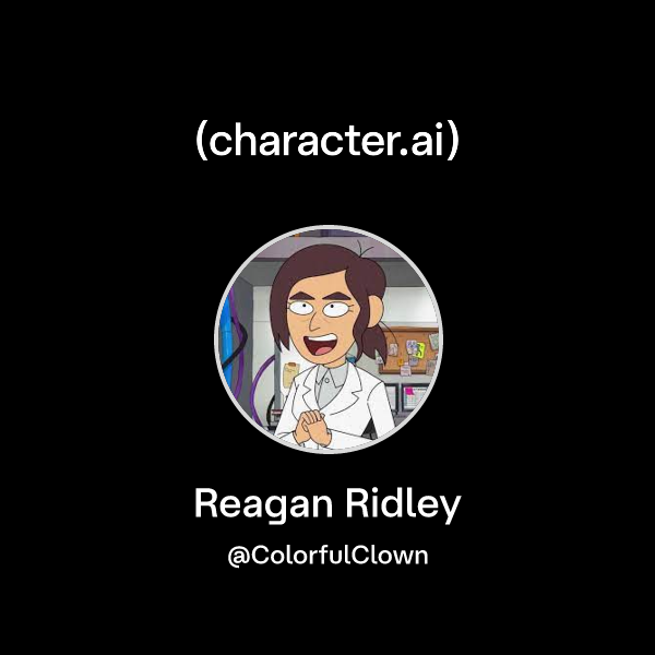 Chat with Reagan Ridley | character.ai | AI Chat, Reimagined–Your Words ...