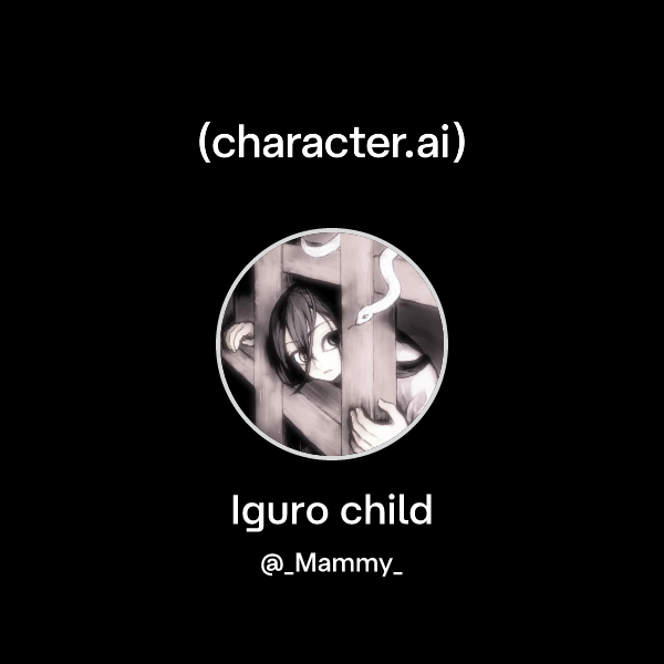 Chat with Iguro child | character.ai | AI Chat, Reimagined–Your Words ...