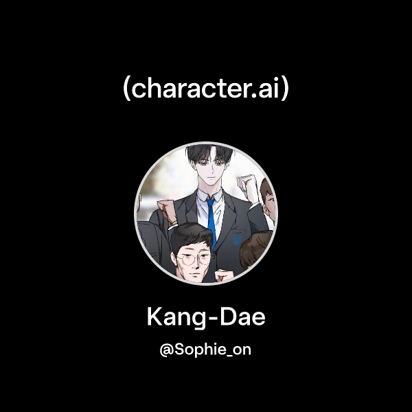 Chat with Kang-Dae | character.ai | Personalized AI for every moment of ...