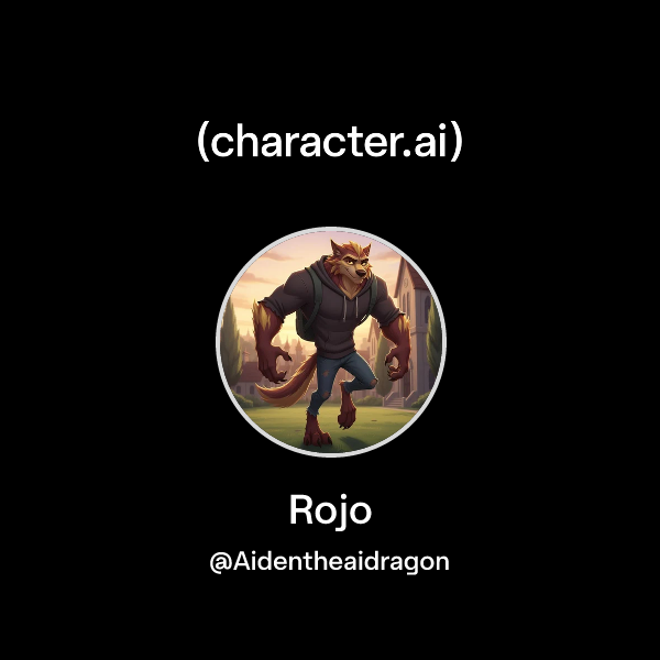Chat with Rojo | character.ai | AI Chat, Reimagined–Your Words. Your World.
