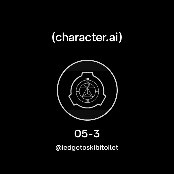 Chat with 05-3 | character.ai | AI Chat, Reimagined–Your Words. Your World.