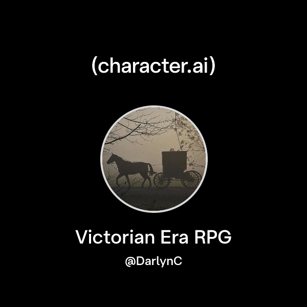 Chat with Victorian Era RPG | character.ai | AI Chat, Reimagined–Your ...