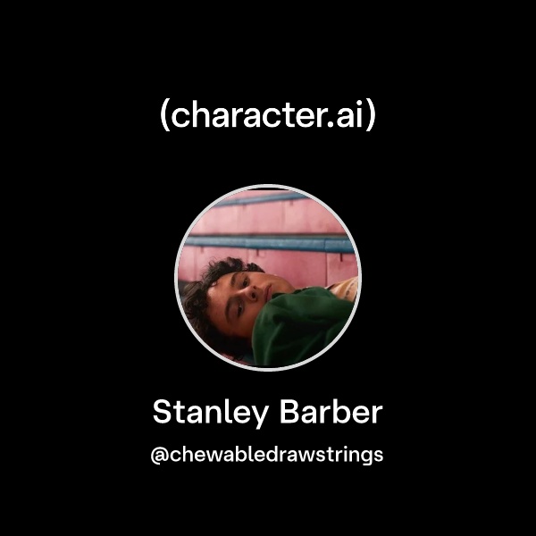 Chat with Stanley Barber | character.ai | AI Chat, Reimagined–Your ...