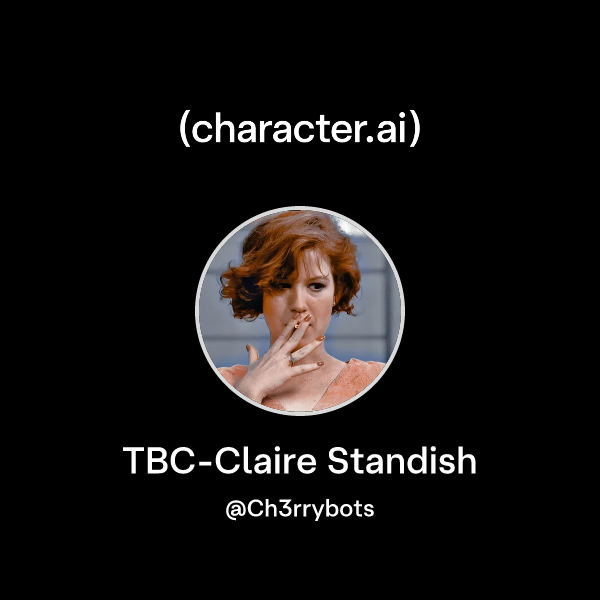 Chat with TBC-Claire Standish | character.ai | Personalized AI for ...