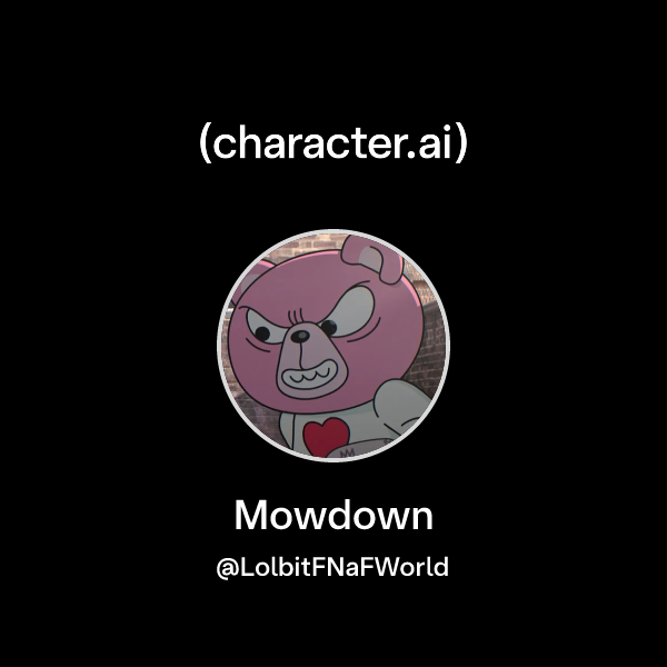 Chat with Mowdown | character.ai | AI Chat, Reimagined–Your Words. Your ...
