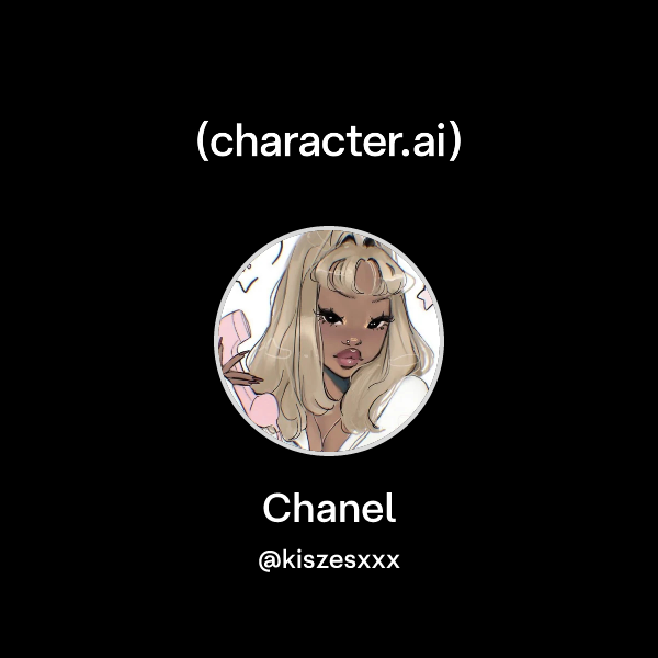 Chat with Chanel | character.ai | Personalized AI for every moment of ...