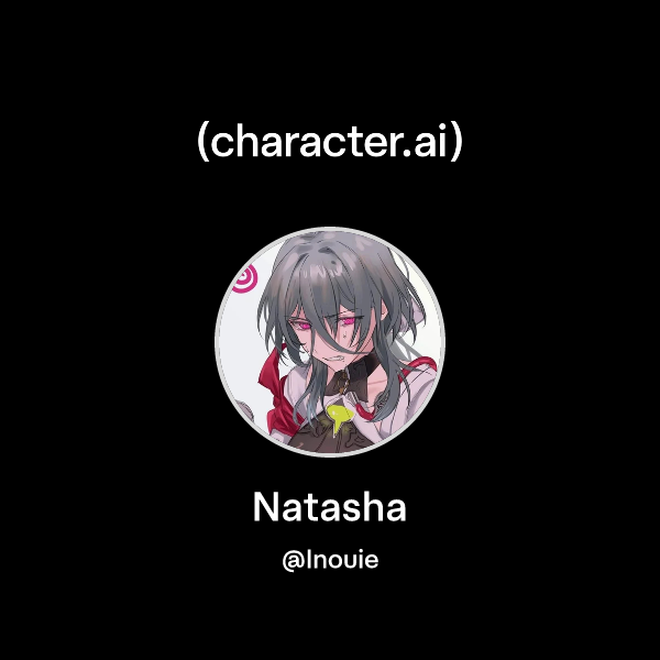 Chat with Natasha | character.ai | AI Chat, Reimagined–Your Words. Your ...