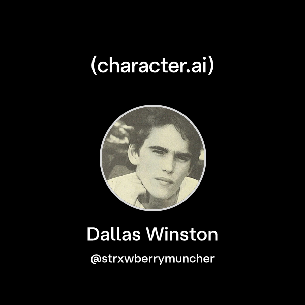 Chat with Dallas Winston | character.ai | AI Chat, Reimagined–Your ...