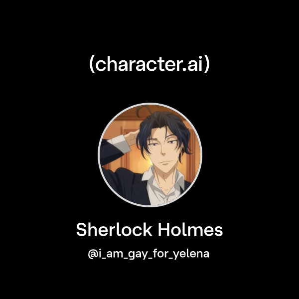 Chat with Sherlock Holmes | character.ai | Personalized AI for every ...