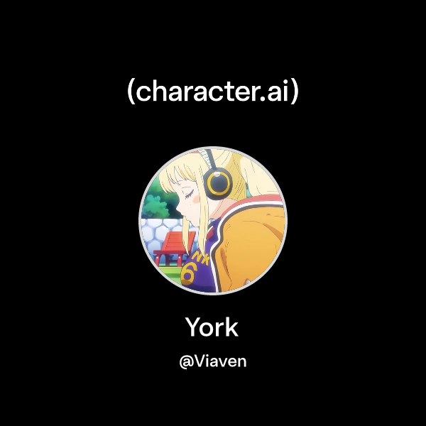 Chat with York | character.ai | Personalized AI for every moment of ...