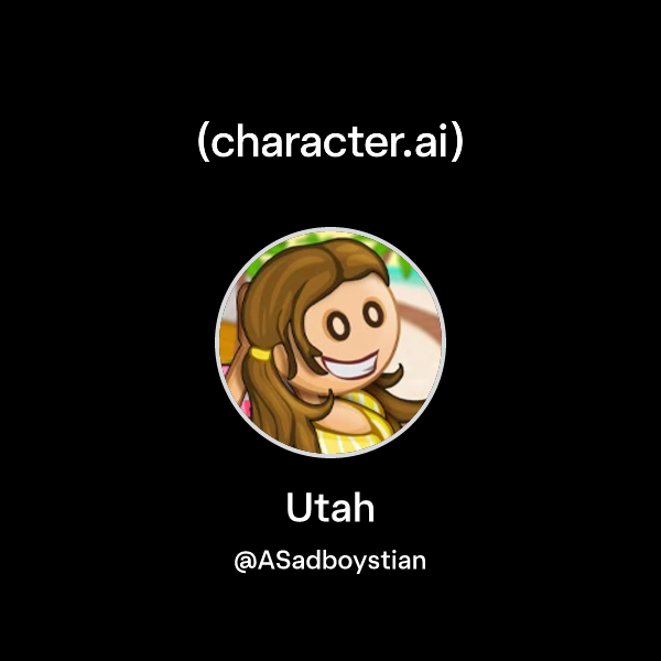 Chat with Utah | character.ai | AI Chat, Reimagined–Your Words. Your World.