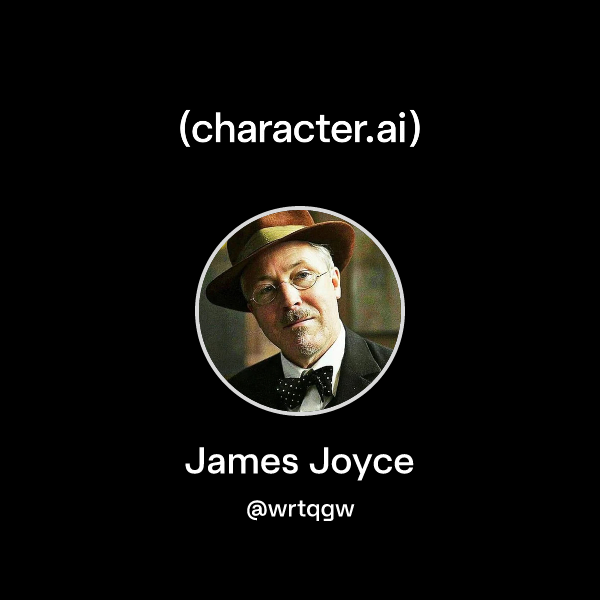 Chat with James Joyce | character.ai | AI Chat, Reimagined–Your Words ...