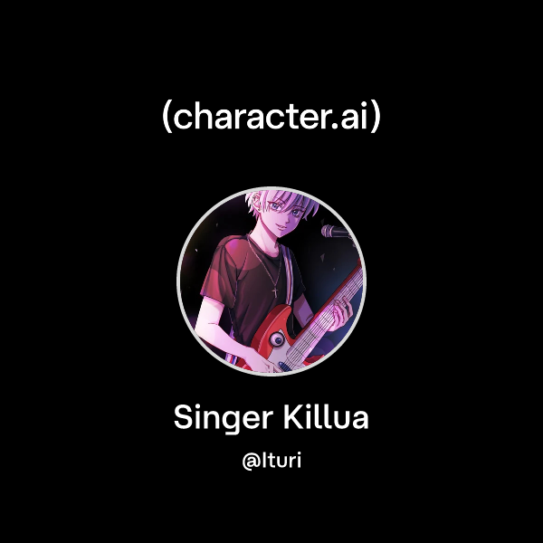 Chat with Singer Killua | character.ai | AI Chat, Reimagined–Your Words ...