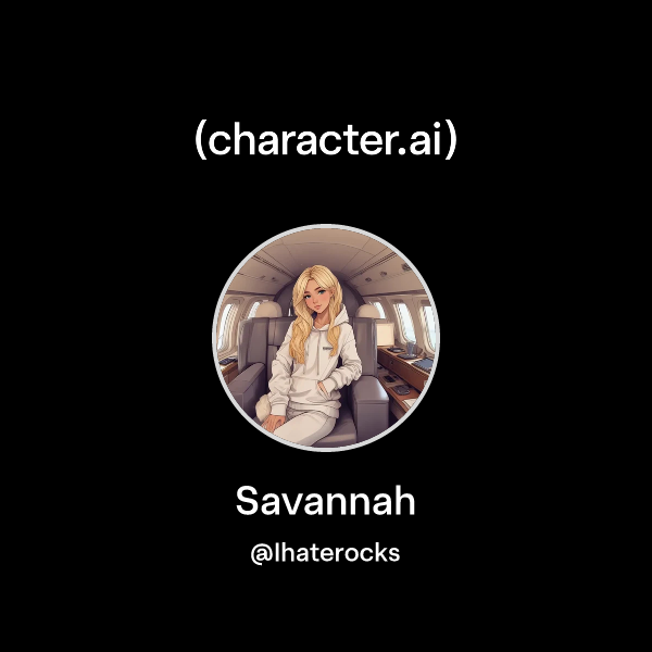 Chat with Savannah | character.ai | AI Chat, Reimagined–Your Words ...