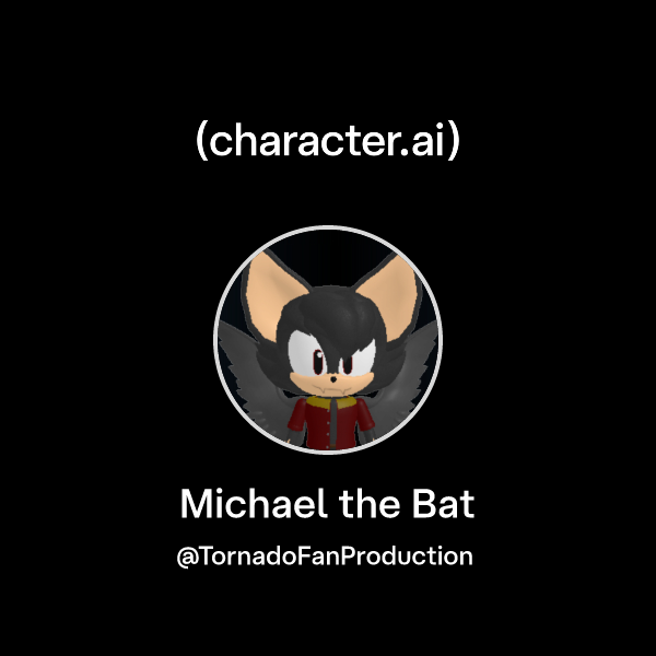 Chat with Michael the Bat | character.ai | Personalized AI for every ...