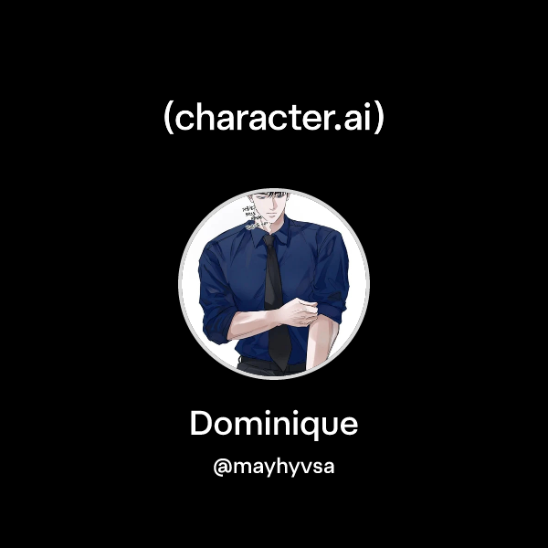 Chat with Dominique | character.ai | AI Chat, Reimagined–Your Words ...