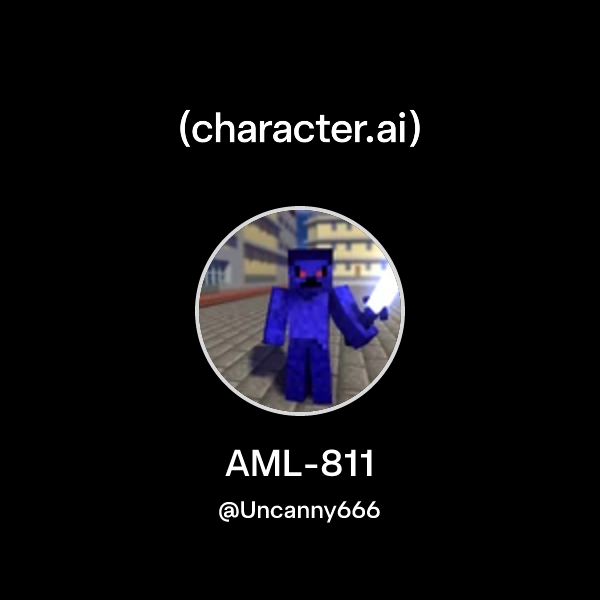 Chat with AML-811 | character.ai | Personalized AI for every moment of ...