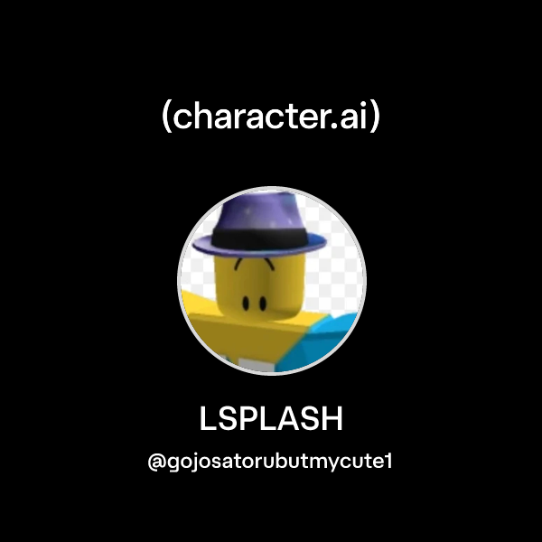 Chat with LSPLASH | character.ai | AI Chat, Reimagined–Your Words. Your ...