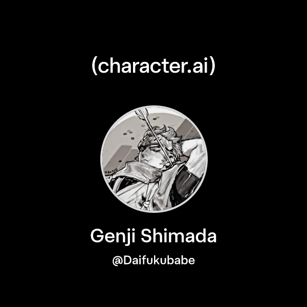 Chat with Genji Shimada | character.ai | AI Chat, Reimagined–Your Words ...