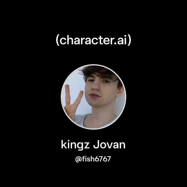 Chat with kingz Jovan | character.ai | AI Chat, Reimagined–Your Words ...
