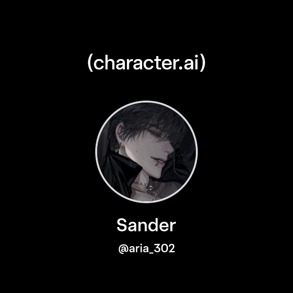 Chat with Sander | character.ai | AI Chat, Reimagined–Your Words. Your ...