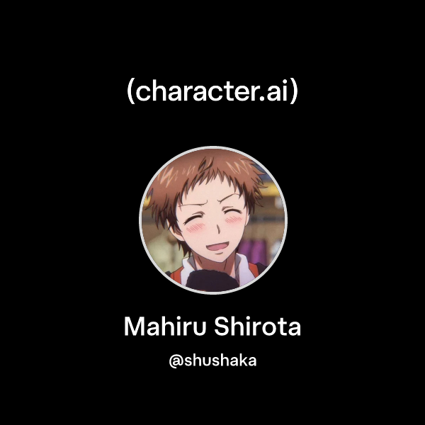 Chat with Mahiru Shirota | character.ai | Personalized AI for every ...
